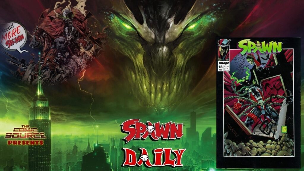 Spawn #18 - The Complete Spawn Chronology - The Daily Spawn: The Comic ...