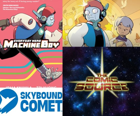 Everyday Hero: Machine Boy - Skybound Comet Spotlight: The Comic Source ...