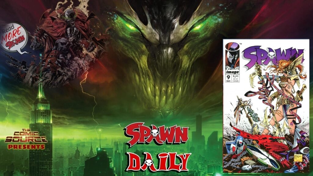 Spawn #9 - The Complete Spawn Chronology - The Daily Spawn: The Comic ...