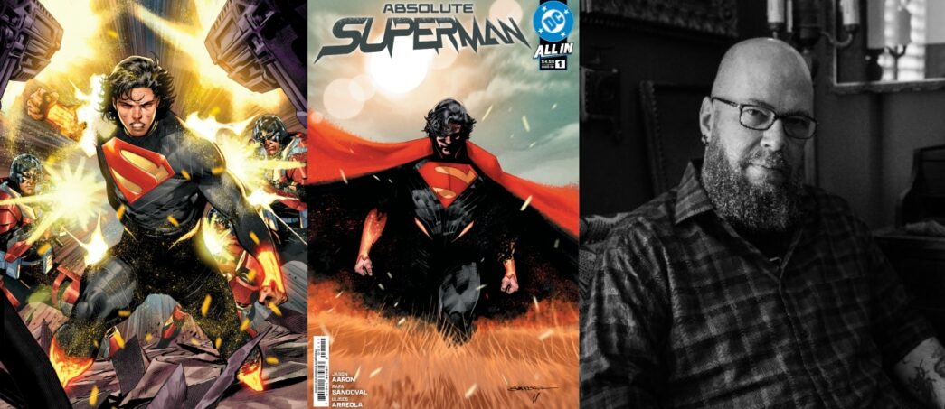 Absolute Superman #1 Preview with Jason Aaron: The Comic Source