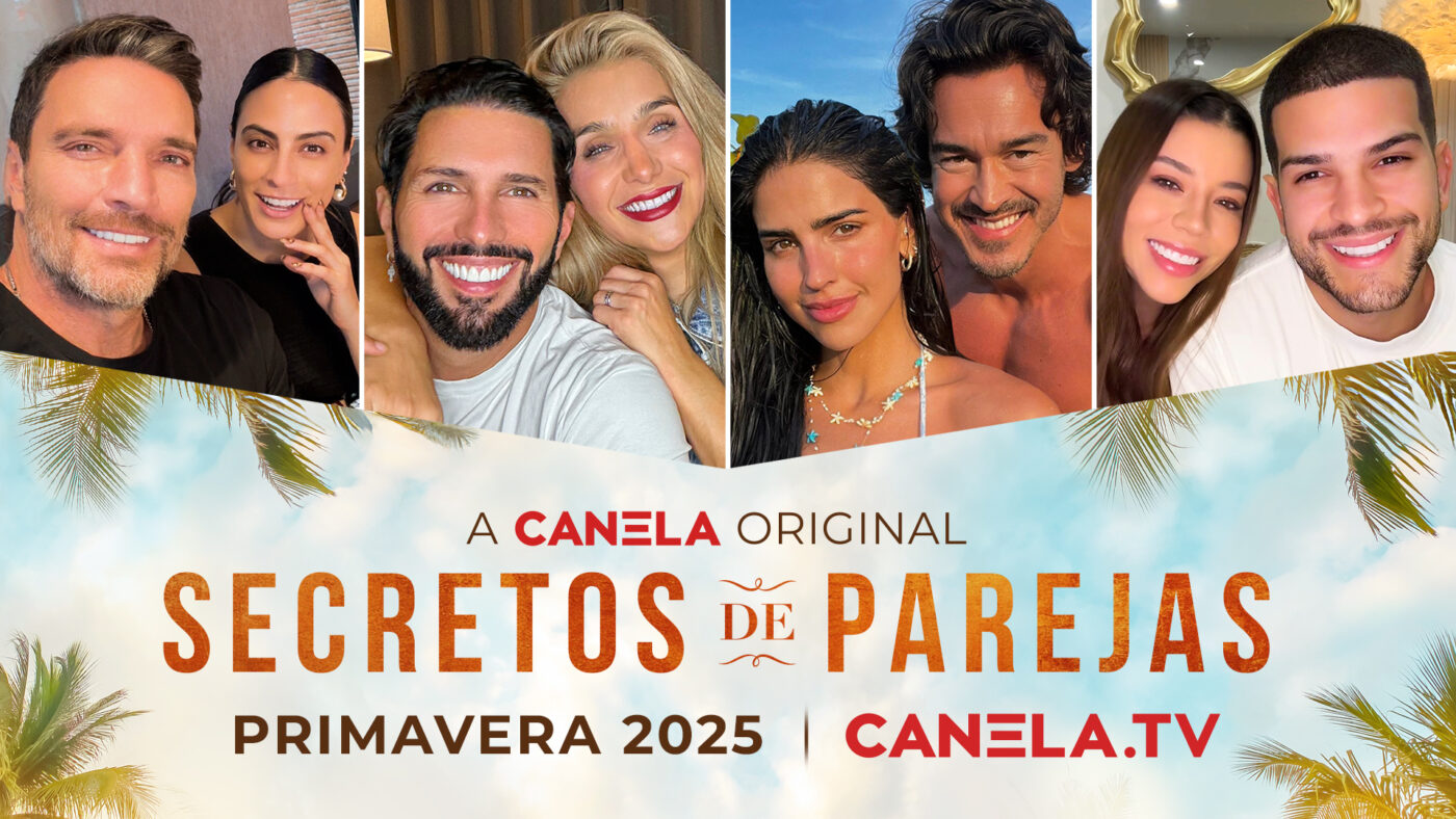 Secretos De Parejas Llega Esta Primavera | Canela.TV