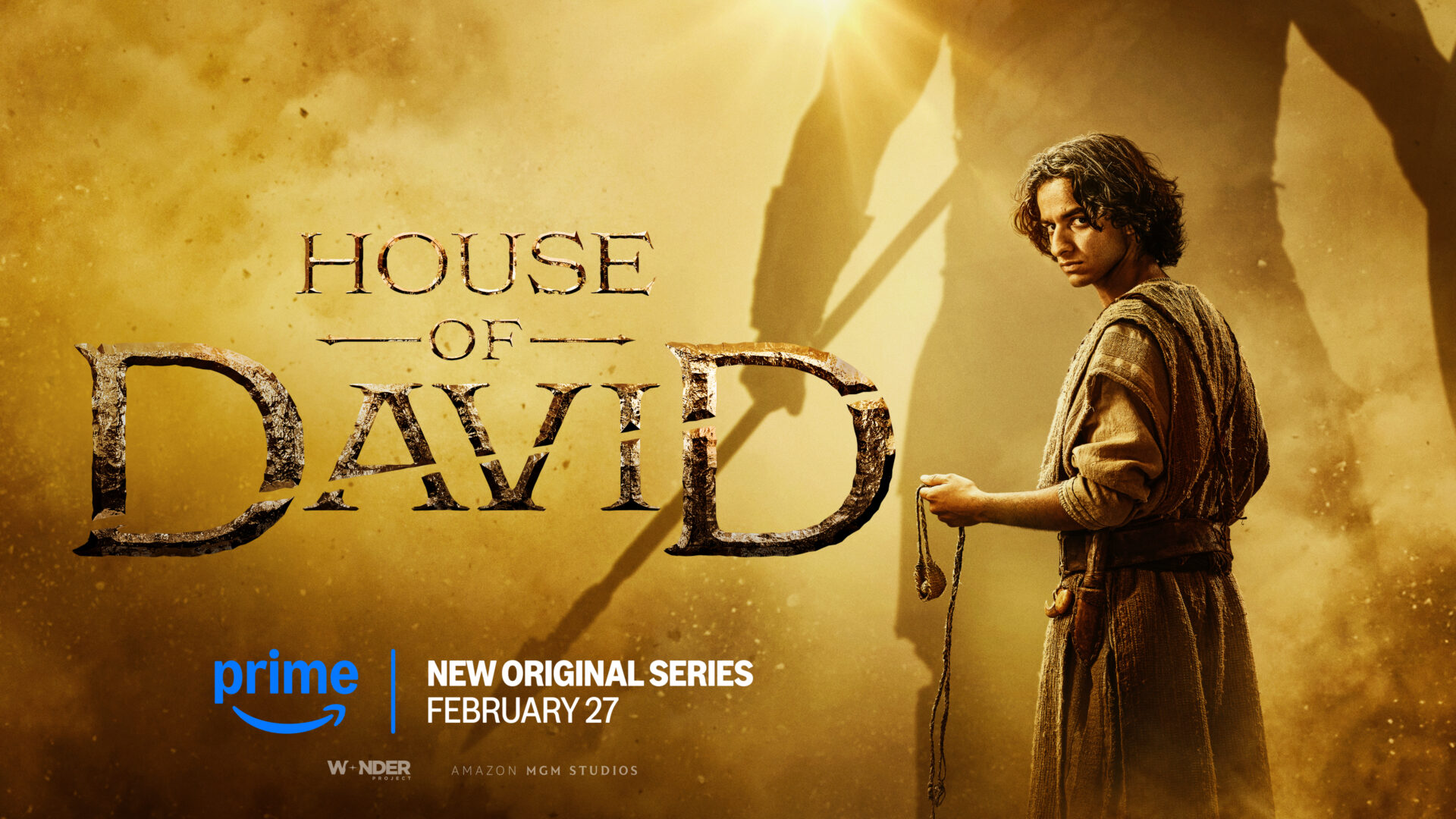 HOUSE OF DAVID: Epic Biblical Drama Brings The Story Of King David To Life