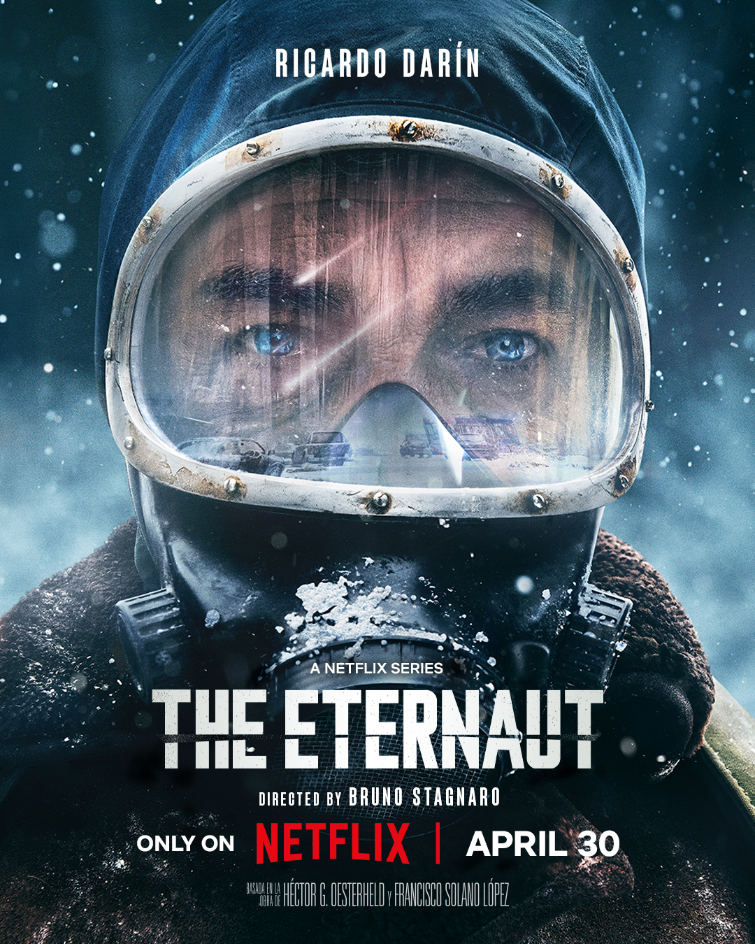 Netflix’s ‘The Eternaut’ Brings Argentina’s Iconic Sci-Fi Classic To ...