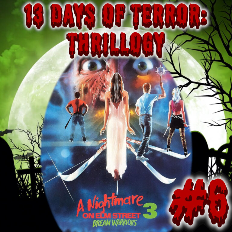 A Nightmare On Elm Street 3 Review | 13 Days Of Terror: Thrillogy