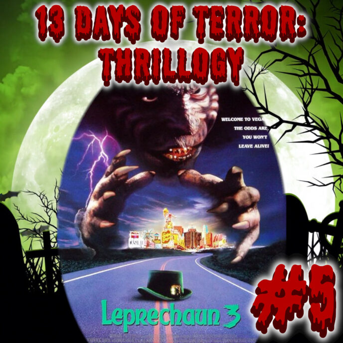 Leprechaun 3 Review | 13 Days Of Terror: Thrillogy