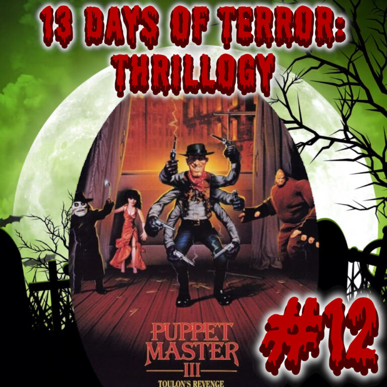 Puppet Master 3 Review | 13 Days of Terror: Thrillogy