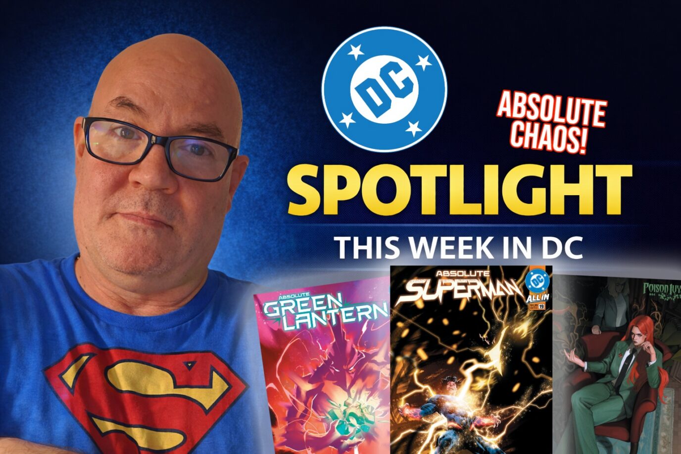 DC Spotlight May 6, 2026: Absolute Superman Dominates The Week, Poison ...