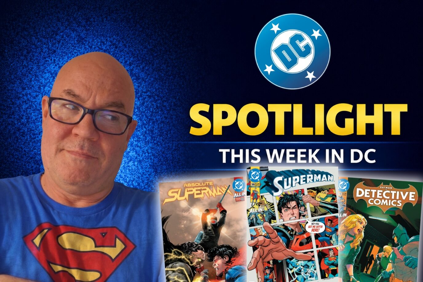 DC Spotlight June 24, 2026 Superman #39 Tests Superboy-Prime, Absolute ...